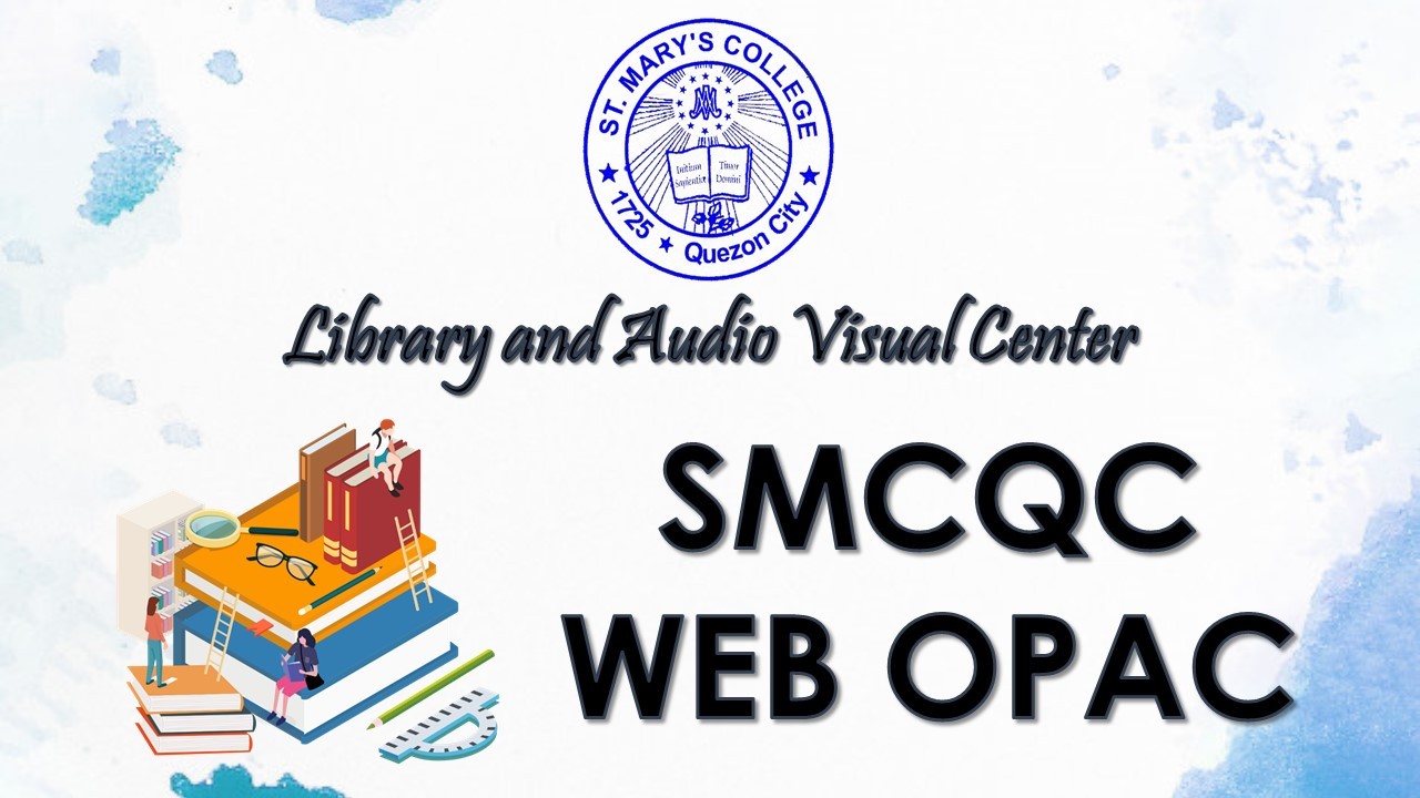 Web OPAC | St. Mary's College Inc.